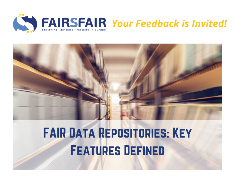 FAIR Data Repositories: Key Features Defined | FAIRsFAIR