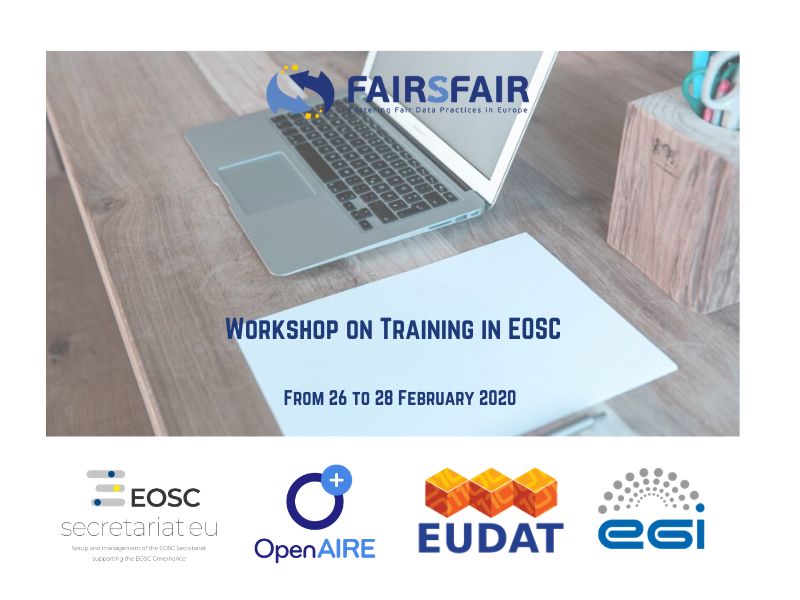 Workshop on training in EOSC @ Dutch Research Council in The Hague | FAIRsFAIR
