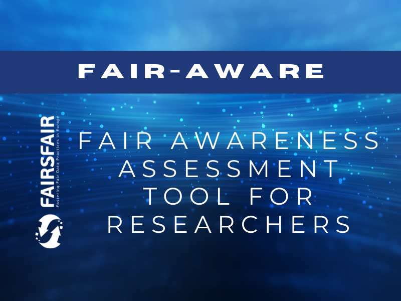 FAIRsFAIR Launches FAIR Awareness Assessment Tool | FAIRsFAIR