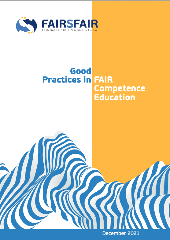 Good Practices in FAIR Competence Education | FAIRsFAIR