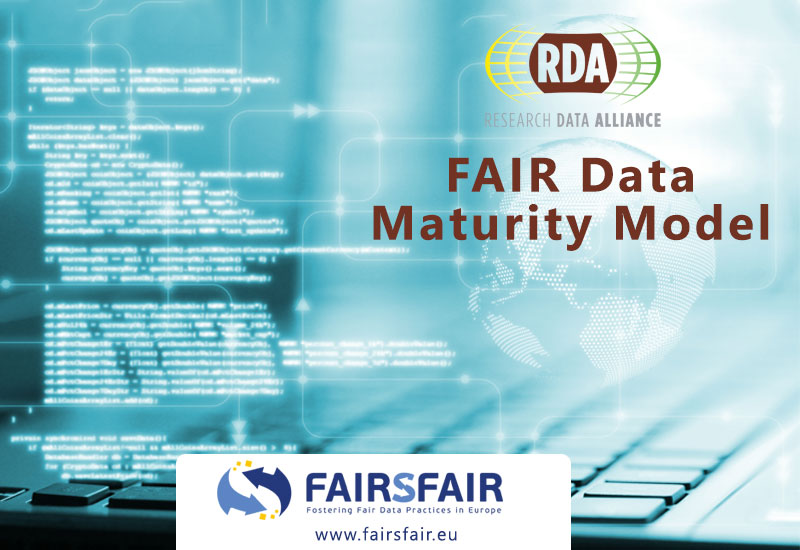 FAIRsFAIR Adopts the RDA FAIR Data Maturity Model | FAIRsFAIR